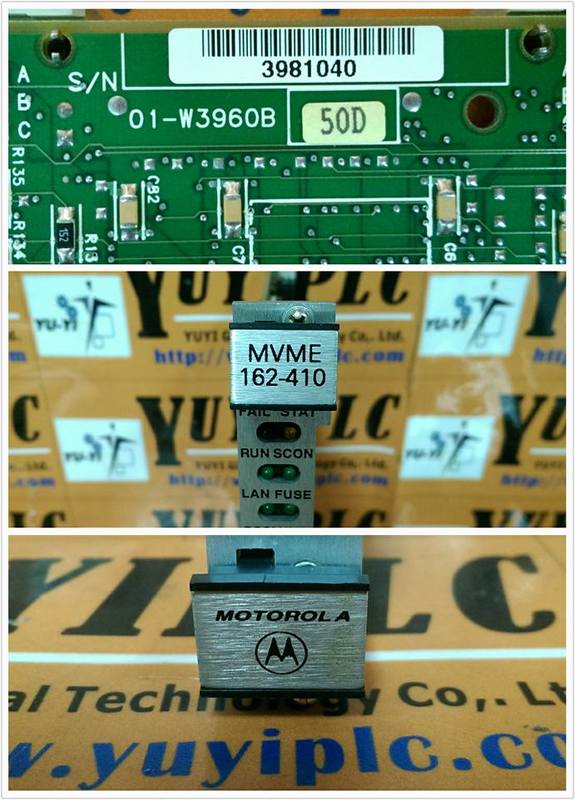 MOTOROLA MVME 162-410 01-W3960B 50D VME BOARD - PLC DCS SERVO Control MOTOR POWER SUPPLY IPC ROBOT
